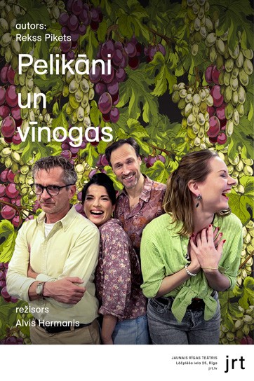 PELIKĀNI UN VĪNOGAS - biļetes Biļešu Paradīzē