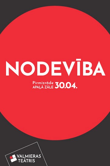NODEVĪBA - biļetes Biļešu Paradīzē