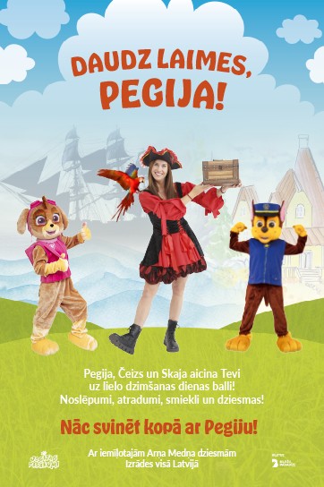 Daudz laimes, Pegija! - biļetes Biļešu Paradīzē