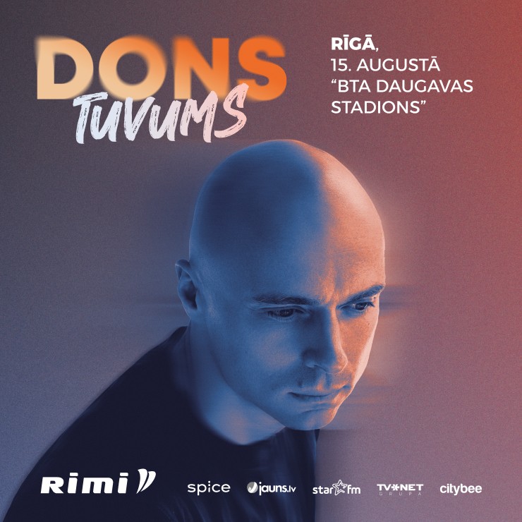 Tickets for DONS | TUVUMS Rīga, Augšiela 1 August 15 at 8:00 PM BTA ...