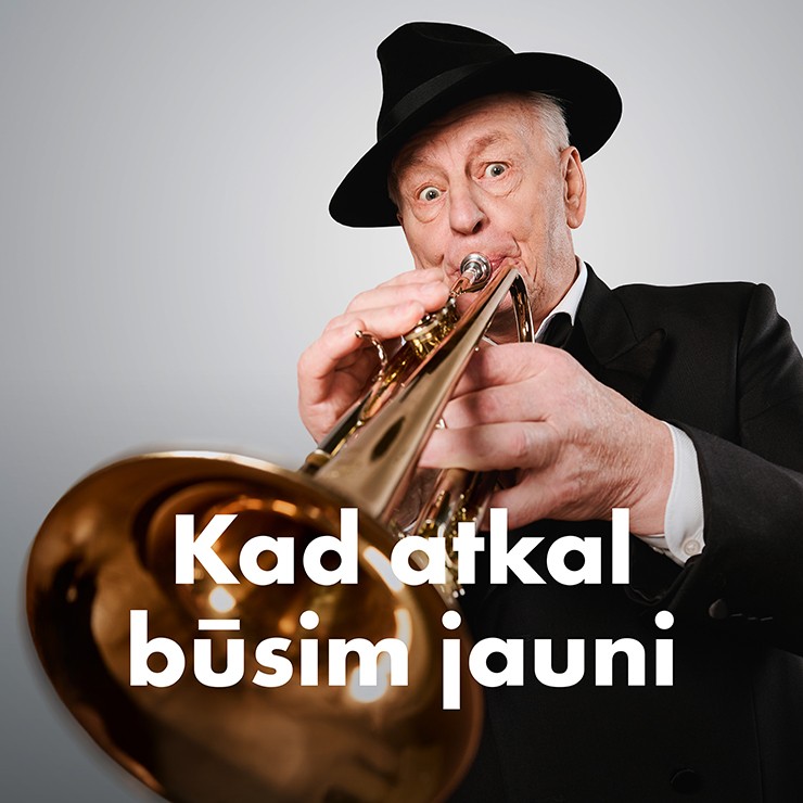 Kad atkal būsim jauni - biļetes Biļešu Paradīzē